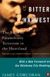 Bitter Harvest: Gordon Kahl and the Posse Comitatus : Murder in the ...