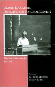 Islamic Education, Diversity and National Identity: Dini Madaris in ...