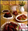 Ready & Waiting: 160 All New Recipes to Make in the Slow Cooker by Rick ...