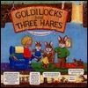 Goldilocks and the Three Hares by Heidi Petach | Goodreads