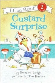 Custard Surprise (I Can Read Book 2) by Bernard Lodge | Goodreads