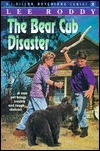 The Bear Cub Disaster (The D.J. Dillon Adventure Series) by Lee Roddy ...