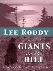 Giants On The Hill by Lee Roddy | Goodreads