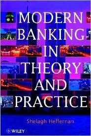 Modern Banking in Theory and Practice by Shelagh Heffernan | Goodreads