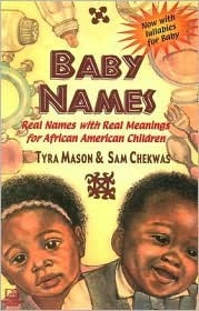 Baby Names: Real Names With Real Meanings for African Children by Tyra ...