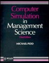 Computer Simulation in Management Science by Michael Pidd | Goodreads