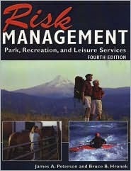 Risk Management for Park, Recreation, and Leisure Services by James A ...