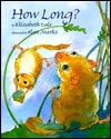 How Long by Elizabeth Dale | Goodreads