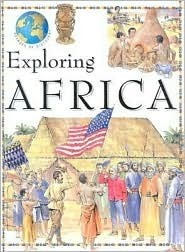 Exploring Africa by Hazel Mary Martell | Goodreads