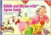 Riddle and Rhyme With Apron Annie by Margaret Allen | Goodreads