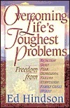 Overcoming Life's Toughest Problems by Ed Hindson | Goodreads