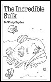 The Incredible Sulk by Windy Dryden | Goodreads