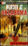 Murder at Oklahoma by Jack M. Bickham | Goodreads
