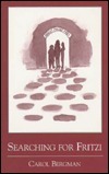 Searching for Fritzi by Carol Bergman | Goodreads