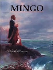Mingo by Lenice Strohmeier | Goodreads