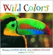 Wild Colors by Andrea Helman | Goodreads