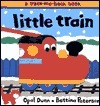 Little Train (Track-Me-Back-Books) by Opal Dunn | Goodreads