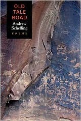 Old Tale Road by Andrew Schelling | Goodreads