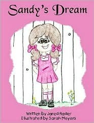 Sandy's Dream by Jared Rader | Goodreads