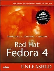 Red Hat Fedora 4: Unleashed by Paul Hudson | Goodreads