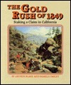 Gold Rush Of 1849,The by A.Blake/P.Dailey | Goodreads