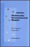 Multimedia Environmental Models: The Fugacity Approach by Donald Mackay ...