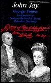 John Jay (American Statesmen Series) by George Pellew | Goodreads