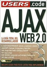 Ajax Web 2.0: Espanol, Manual Users, Manuales Users by Francisco Minera | Goodreads