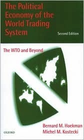 The Political Economy of the World Trading System: The WTO and Beyond ...