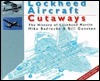 Lockheed Aircraft: The History of Lockheed Martin by Bill Gunston ...