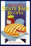 Blue Ribbon Winners: America's Best State Fair Recipes by Catherine ...