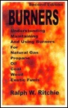 Understanding, Maintaining, Using BURNERS For Natural Gas, Propane, Oil ...
