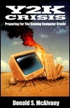 Y2K Crisis: Preparing for the Coming Computer Crash! by Donald S ...
