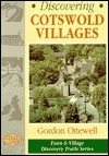 Discovering Cotswold Villages by Gordon Ottewell | Goodreads