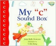 My "C" Sound Box (New Sound Box Books) by Jane Belk Moncure | Goodreads