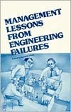 Management Lessons from Engineering Failures: Proceedings of a ...