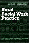 RURAL SOCIAL WORK PRACTICE by O. William Farley | Goodreads