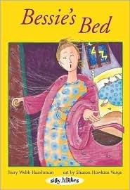 Bessie's Bed (Silly Millies) by Terry Harshman | Goodreads