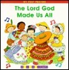 The Lord God Made us All My First Prayers by Stephanie Longfoot | Goodreads