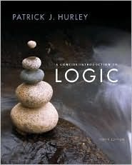 A Concise Introduction to Logic by Patrick J. Hurley | Goodreads