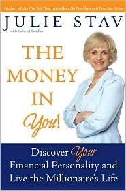 The Money in You!: Discover Your Financial Personality and Live the ...