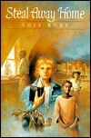Steal Away Home by Lois Ruby | Goodreads