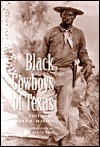 Black Cowboys of Texas by Sara R. Massey | Goodreads