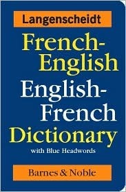 French-English English-French Dictionary with Blue Headwords by ...