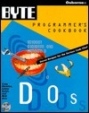 Byte's DOS Programmer's Cookbook by Craig Menefee | Goodreads