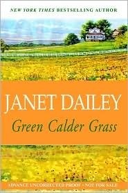 Green Calder Grass by Janet Dailey | Goodreads