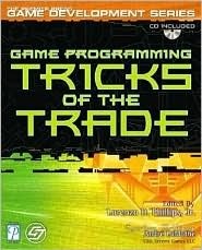 Game Programming Tricks of the Trade by Lorenzo Phillips | Goodreads