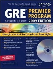Kaplan GRE Exam 2009 Premier Program (w/ CD-ROM) by Kaplan Test Prep ...