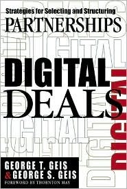 Digital Deals: Strategies for Selecting and Structuring Partnerships by ...