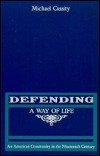Defending a Way of Life: An American Community in the Nineteenth ...